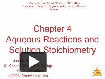 PPT – Chapter 4 Aqueous Reactions and Solution Stoichiometry PowerPoint ...