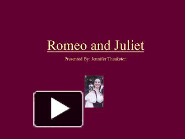 Romeo and Juliet The Prologue presentation | free to view