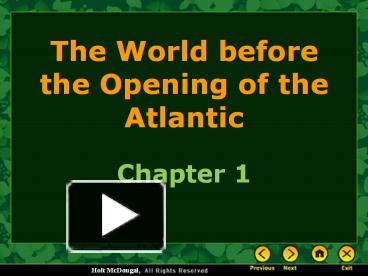 PPT – The World before the Opening of the Atlantic PowerPoint ...