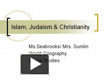 Islam, Judaism presentation | free to view
