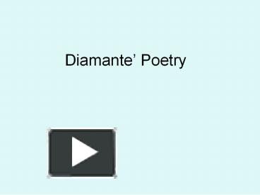 PPT – Diamante PowerPoint presentation | free to download - id: 5a4a5c ...