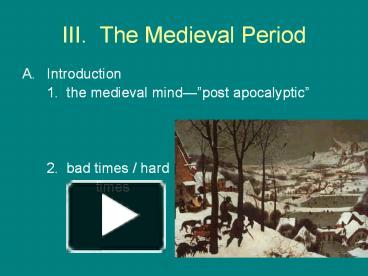 PPT – III. The Medieval Period PowerPoint presentation | free to view ...