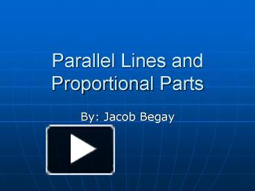 Parallel Lines and Proportional Parts presentation | free to view