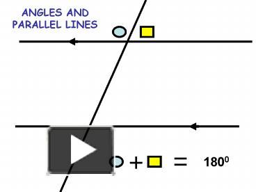 ANGLES AND PARALLEL LINES presentation | free to view
