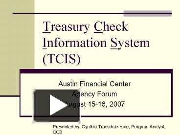 Treasury Check Information System TCIS presentation | free to view