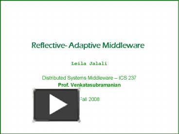Reflective- Adaptive Middleware presentation | free to download