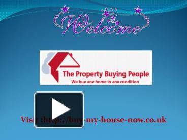 PPT – Buy My House PowerPoint presentation | free to download - id: 5af47e-NjMyZ