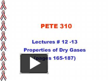 PPT – PETE 310 PowerPoint presentation | free to view - id: 5b19b6-MDQxZ