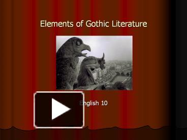 PPT – Elements of Gothic Literature PowerPoint presentation | free to ...