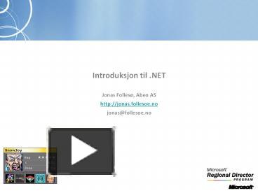 PPT – Introduksjon til .NET PowerPoint presentation | free to download - id: 5b5b54-YjgyM