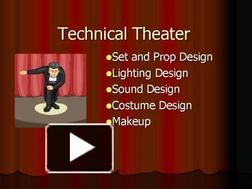 Technical Theater presentation | free to view