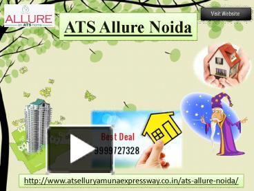 PPT – ATS Allure Noida PowerPoint presentation | free to download - id: 5b9272-ZmMyN