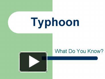 Typhoon presentation | free to view