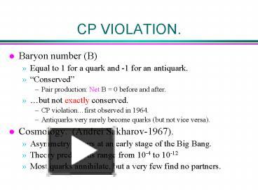 CP VIOLATION. presentation | free to download