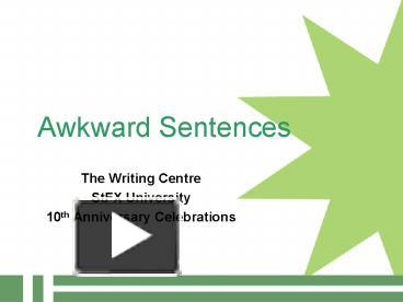 Awkward Sentences presentation | free to view