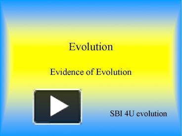 PPT – Evolution Evidence of Evolution PowerPoint presentation | free to ...