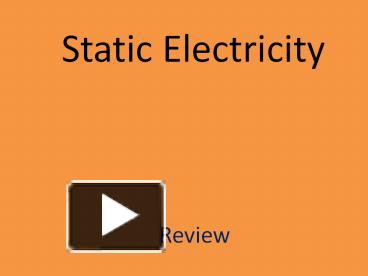 Static Electricity presentation | free to download
