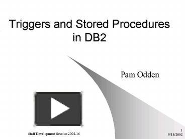 Triggers and Stored Procedures in DB2 presentation | free to view