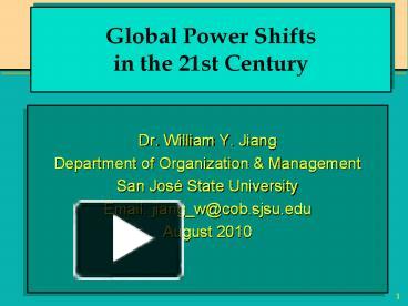 Global Power Shifts in the 21st Century presentation | free to view