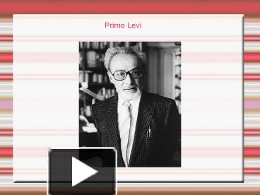 Primo Levi presentation | free to download