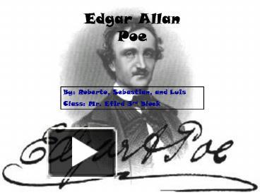 PPT – Edgar Allan Poe PowerPoint presentation | free to view - id ...