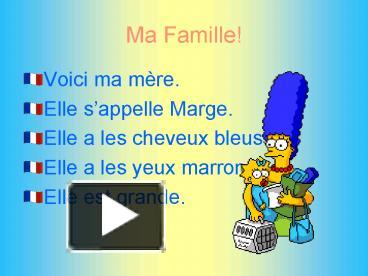 Ma Famille presentation | free to view