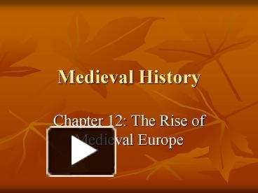 PPT – Medieval History PowerPoint presentation | free to view - id ...