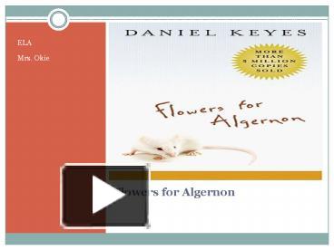 Flowers for Algernon presentation | free to view