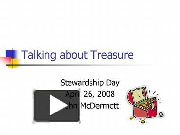PPT – Talking about Treasure PowerPoint presentation | free to view ...