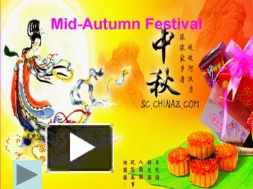 Mid-Autumn Festival presentation | free to view