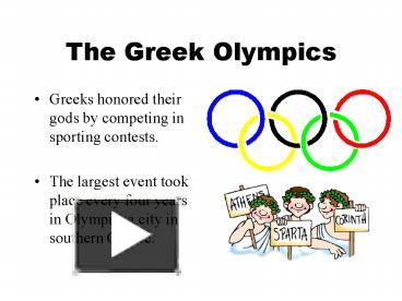 PPT – The Greek Olympics PowerPoint presentation | free to download ...