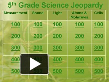 PPT – 5th Grade Science Jeopardy PowerPoint presentation | free to view ...