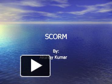 SCORM presentation | free to view