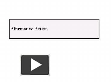 PPT – Affirmative Action PowerPoint presentation | free to view - id ...