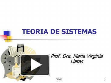 PPT – TEORIA DE SISTEMAS PowerPoint presentation | free to download - id: 5ef9af-MWE4N