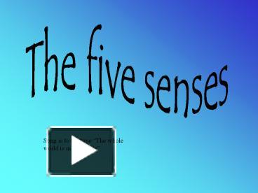 The five senses presentation | free to view