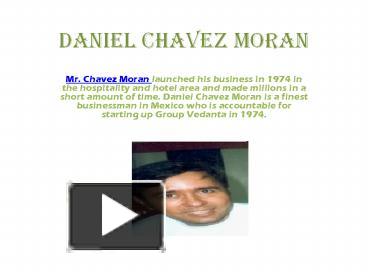 Daniel Chavez Moran presentation | free to download