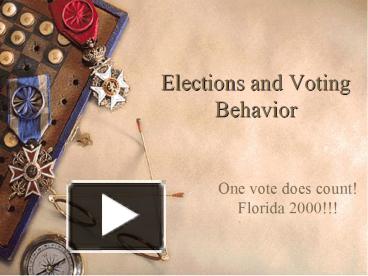 Elections and Voting Behavior presentation | free to view