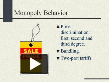 PPT – Monopoly Behavior PowerPoint presentation | free to download - id ...