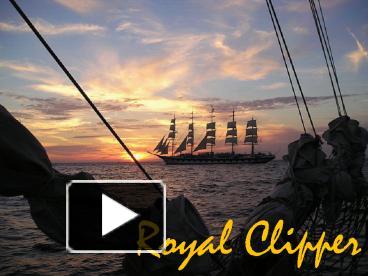 Royal Clipper presentation | free to download