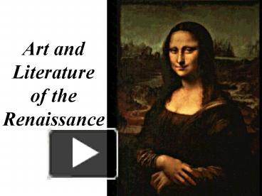 Art and Literature of the Renaissance presentation | free to view