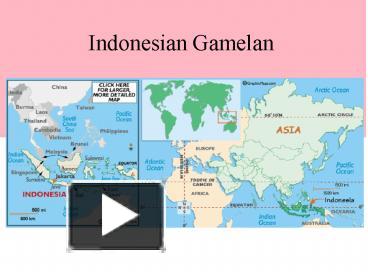 PPT – Indonesian Gamelan PowerPoint presentation | free to view - id ...