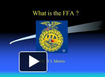 What is the FFA ? presentation | free to view