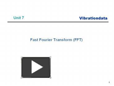Fast Fourier Transform (FFT) presentation | free to download