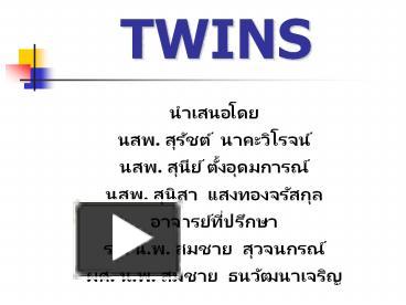 TWINS presentation | free to download