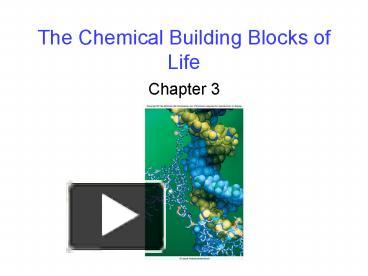 The Chemical Building Blocks of Life presentation | free to view