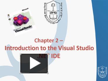 Chapter 2 Introduction to the Visual Studio 'NET IDE presentation | free to view