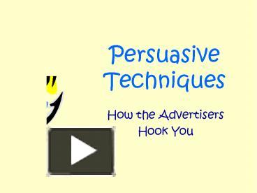 PPT – Persuasive Techniques PowerPoint presentation | free to download ...