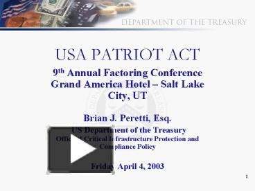 USA PATRIOT ACT presentation | free to view