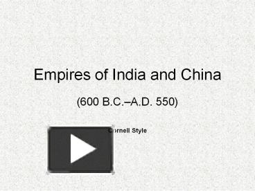 Empires of India and China presentation | free to download